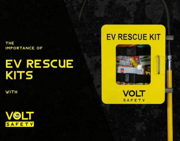 The Importance of EV Rescue Kits - Volt Safety