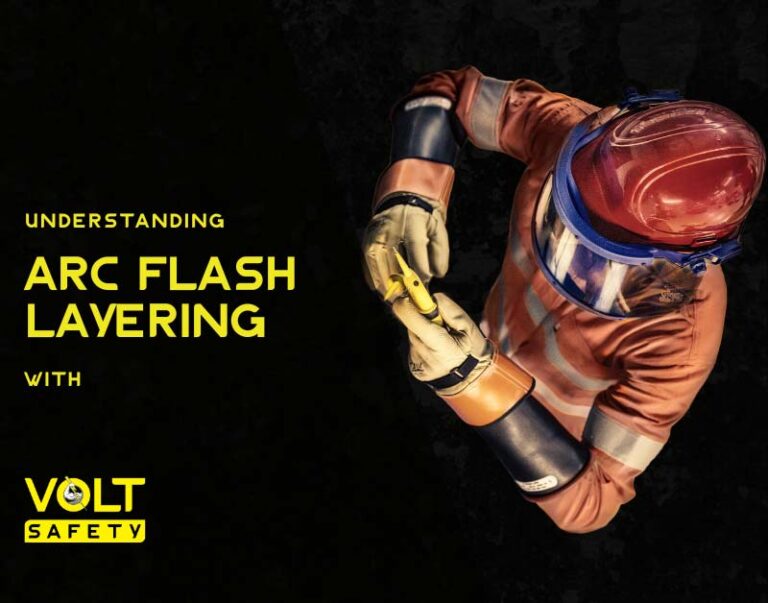 Understanding Arc Flash Layering - Volt Safety